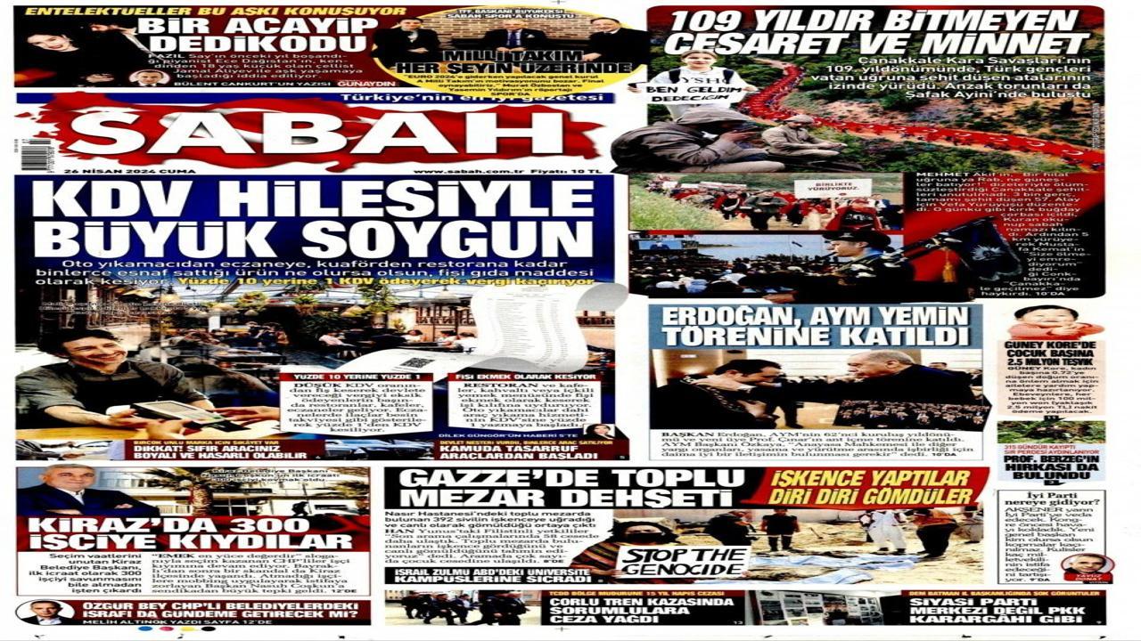 KDV hilesiyle büyük soygun - 26 Nisan 2024 gazete manşetleri