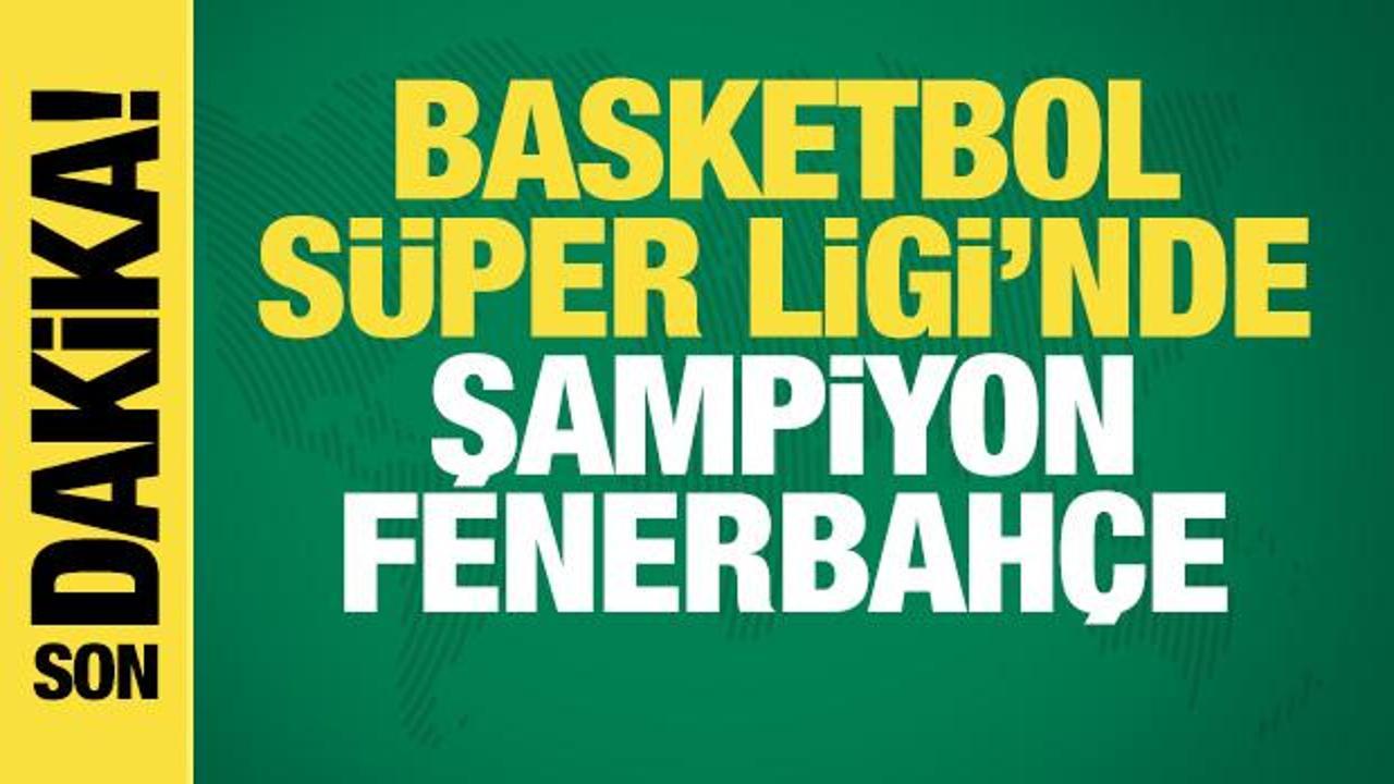 Basketbol Süper Ligi'nde şampiyon Fenerbahçe Beko! - Tüm Spor Haber ...