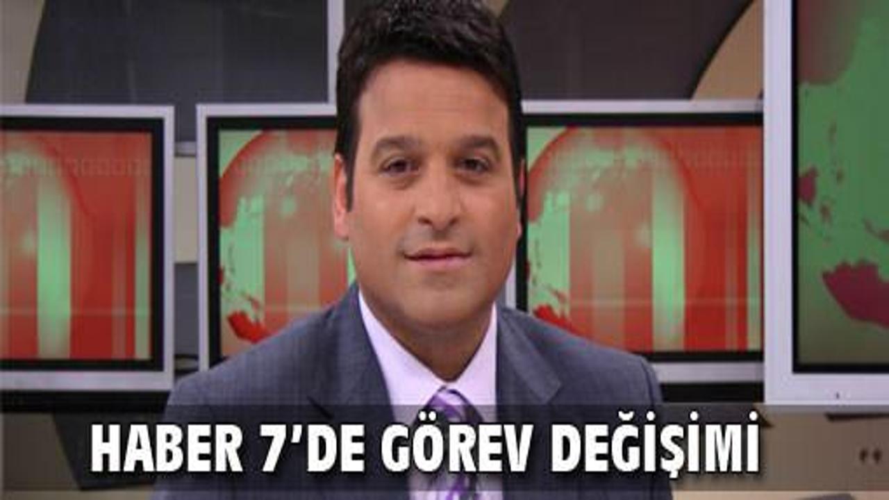 Haber7'de görev değişikliği - Haber 7 Televizyon