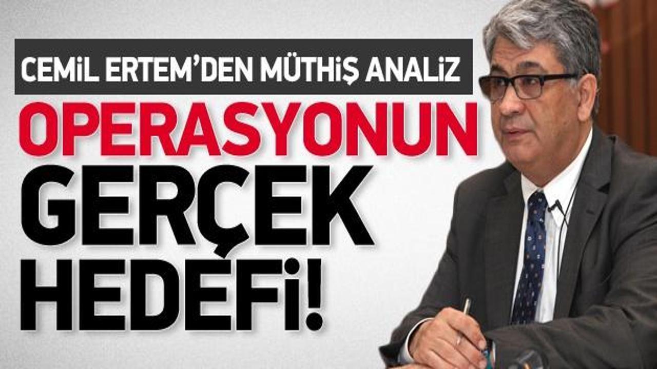 Cemil Ertem'den çok çarpıcı operasyon analizi - Haber 7 GÜNCEL