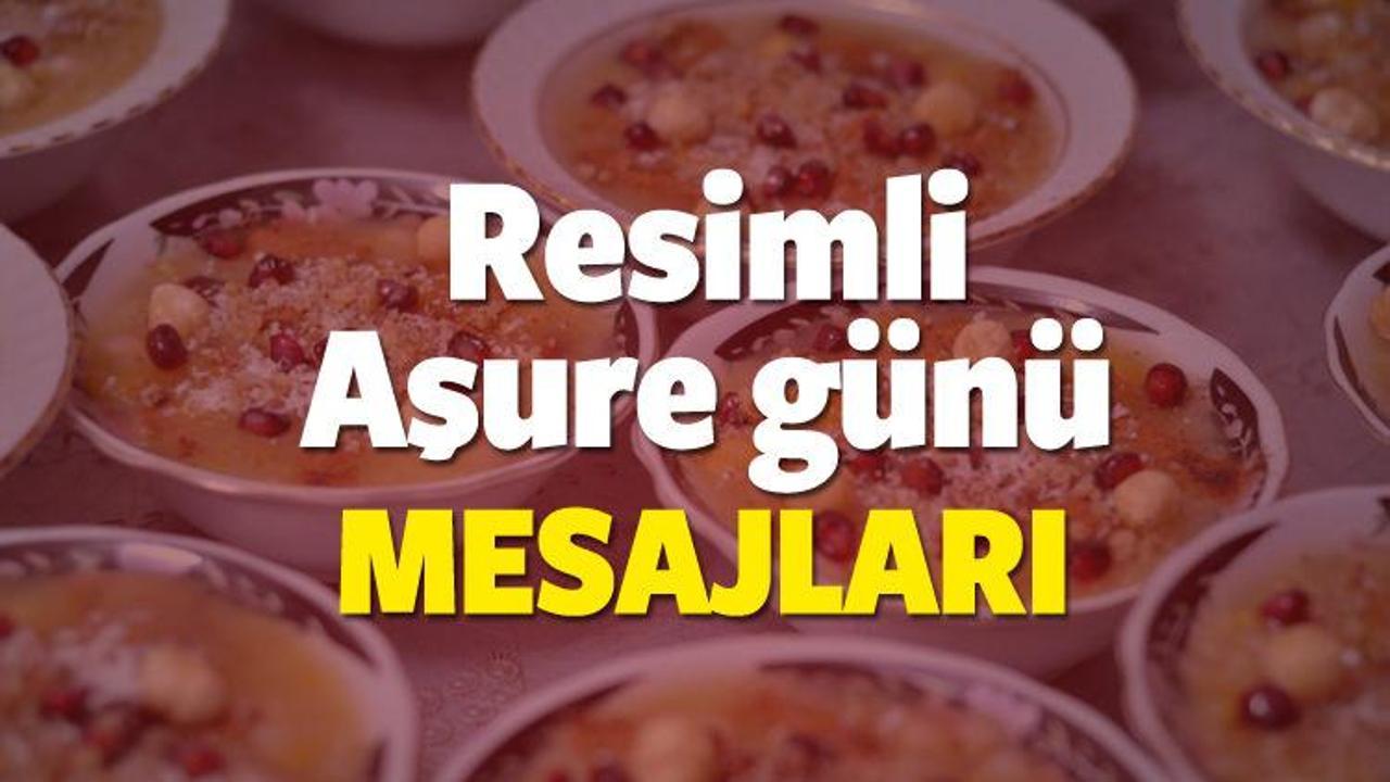 Resimli aşure günü mesajları - En içten aşure günü sözleri - Haber 7 YAŞAM