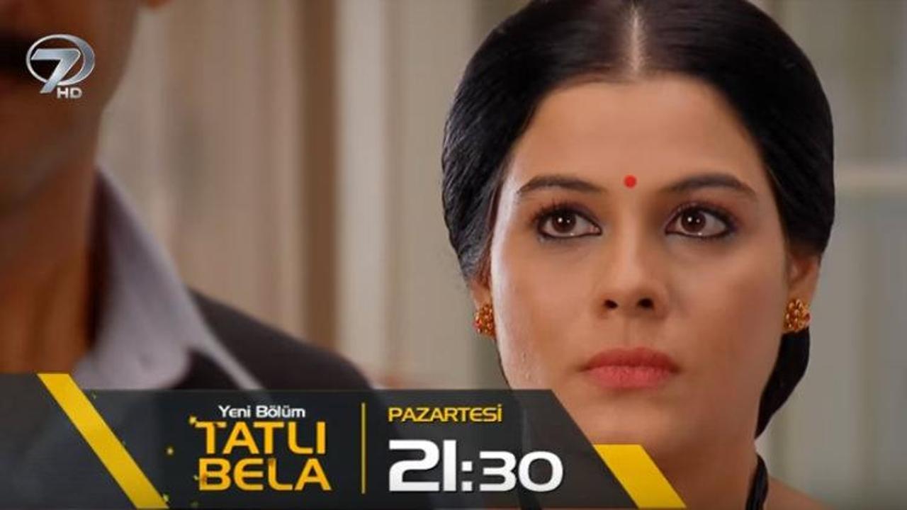 Tatlı Bela 49.bölümü izle! İntikam planı... - Haber 7 Televizyon