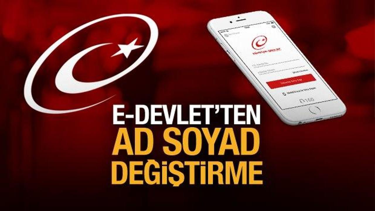 E-Devlet'ten ad soyad değişikliği nasıl yapılır? İşte E Devlet isim ve ...