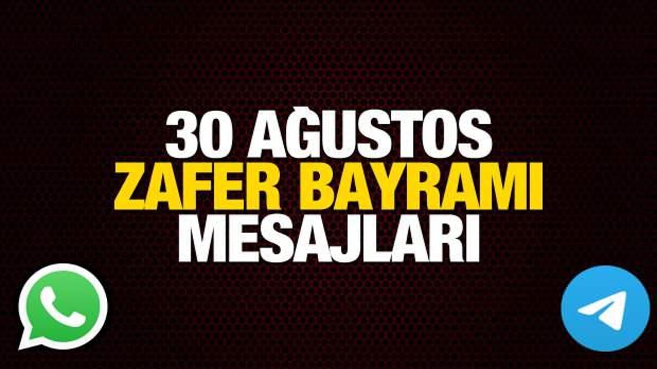 30 Ağustos Zafer Bayramı mesajları! WhatsApp ve Telegram için güzel ve ...