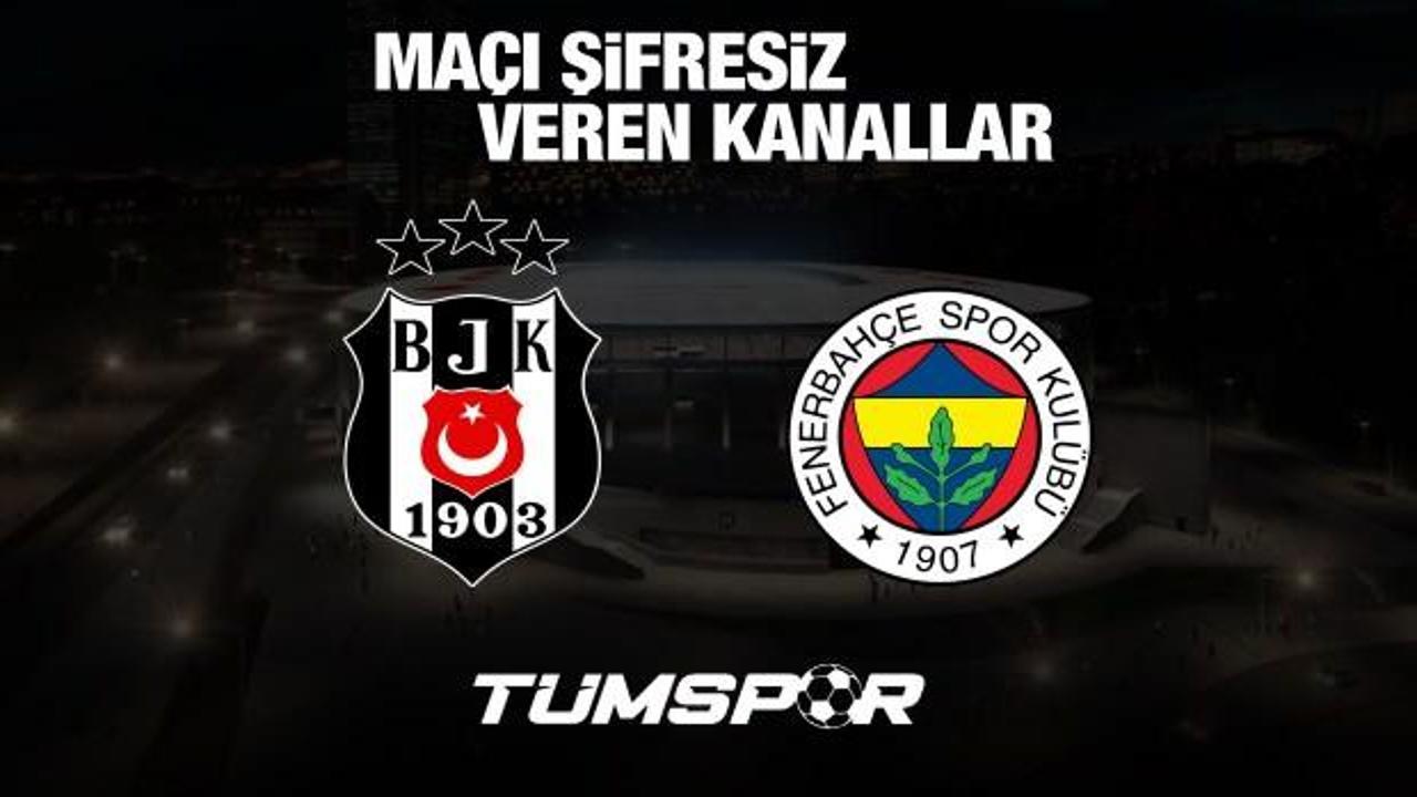 Beşiktaş Fenerbahçe maçını şifresiz veren yabancı kanallar! CBC Sport ...