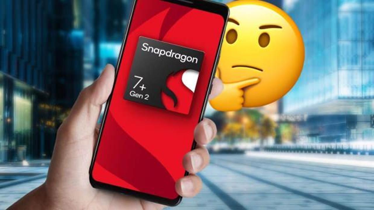 Snapdragon 7+ Gen 2 Tanıtıldı: Orta segment telefonlar kaliteli ...