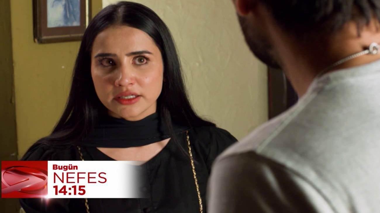 Ujala büyük hayal kırıklığı yaşadı! Nefes 15. bölüm fragmanı yayınlandı - Yaşam Haberleri