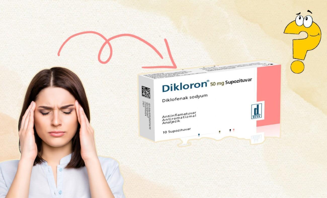 Dikloron ne işe yarar? Yan etkileri nelerdir? Dikloron nasıl kullanılır ...